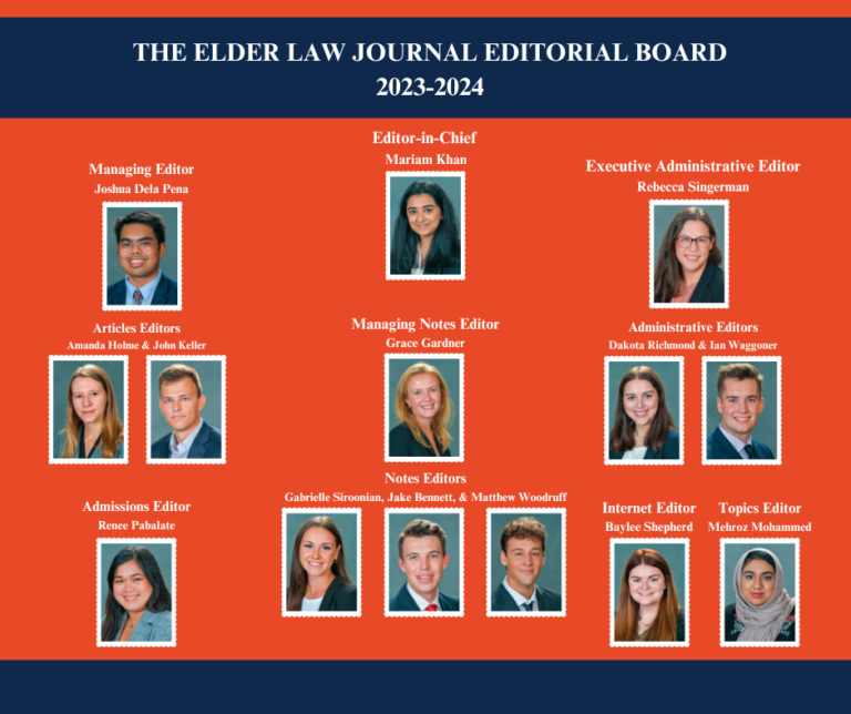 The Elder Law Journal Welcomes New 2023-2024 Editorial Board - The ...